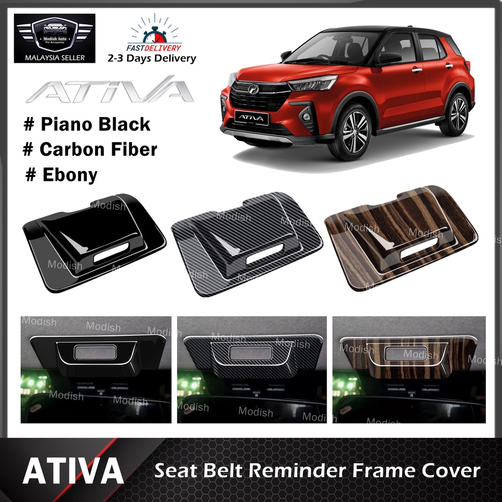 Modish Perodua Ativa Seat Belt Warning Light Panel Cover Seat Belt ...