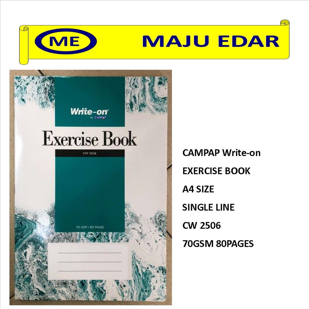 CAMPAP WRITE-ON EXERCISE BOOK A4 CW2506/ BUKU LATIHAN SAIZ A4/ 70GSM ...