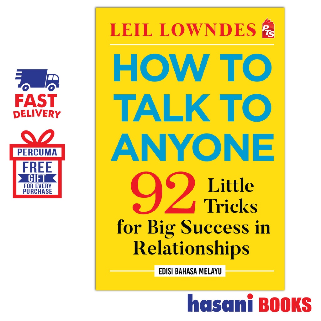 Hasani PTS How To Talk To Anyone Leil Lowndes Edisi Bahasa Melayu 9789674815585 | Shopee Malaysia