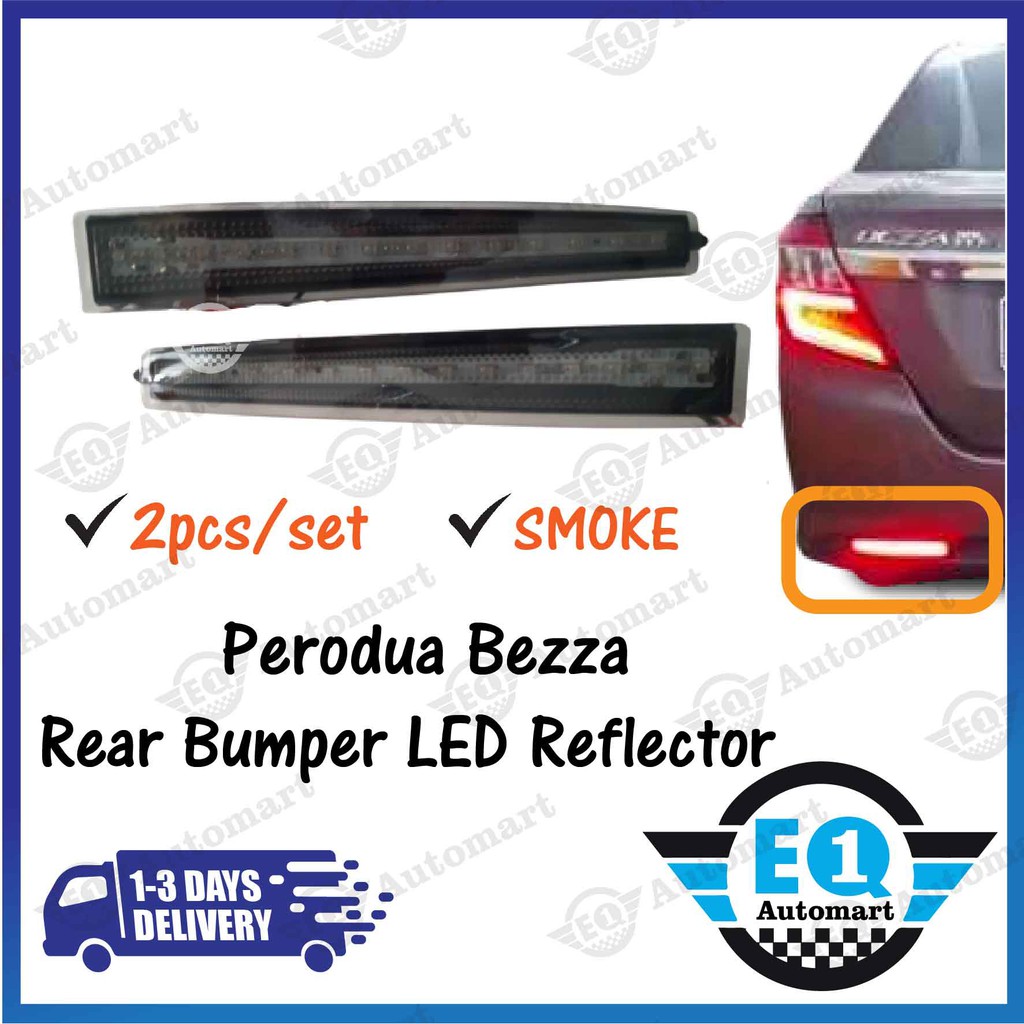 PERODUA BEZZA Rear Bumper LED Light Reflector (Smoke Type) | Shopee ...