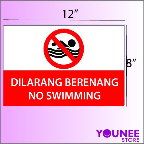 NO SWIMMING SIGN / PAPAN TANDA DILARANG BERENANG | Shopee Malaysia