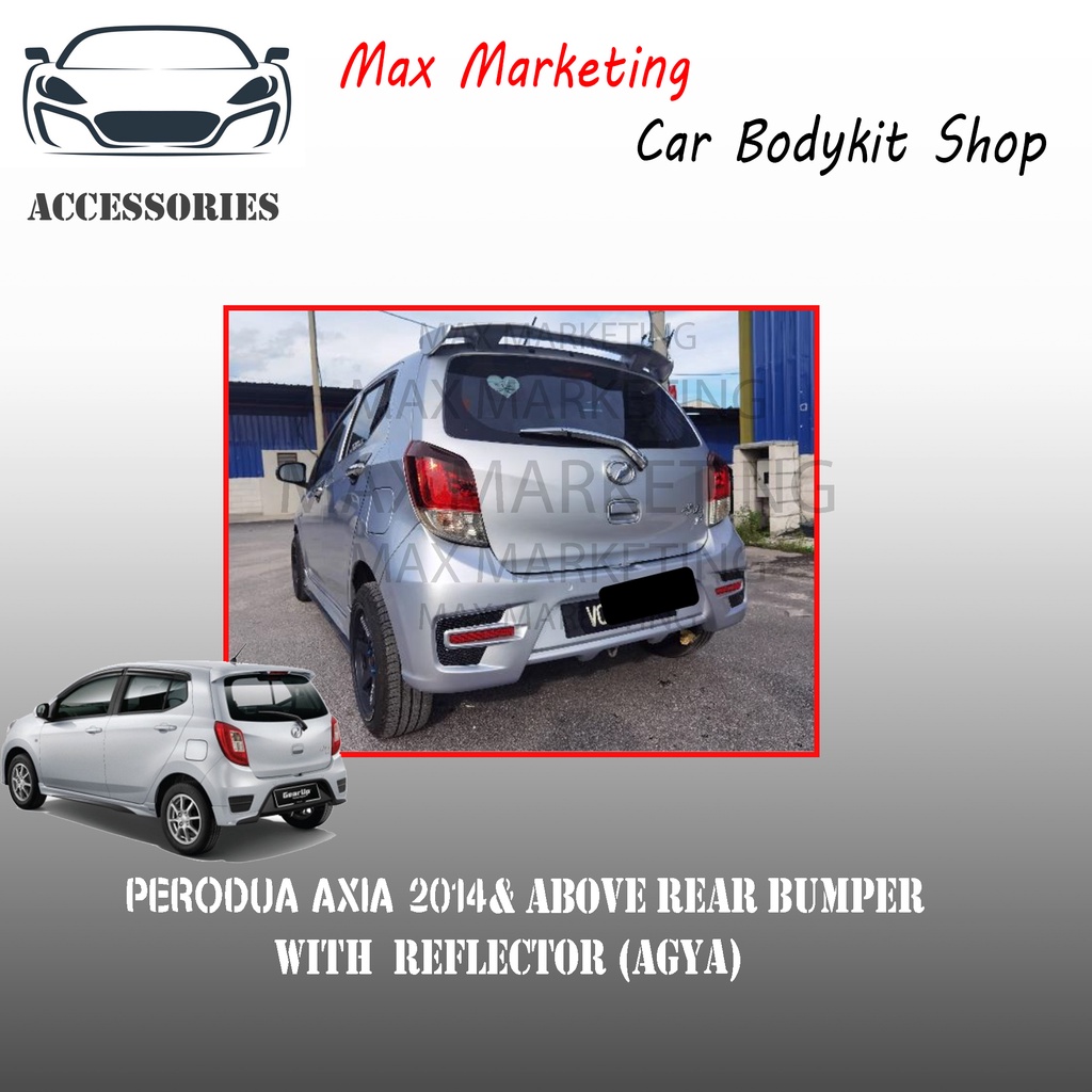 PERODUA AXIA 2014&ABOVE REAR BUMPER WITH REFLECTOR AGYA FIBER | Shopee ...