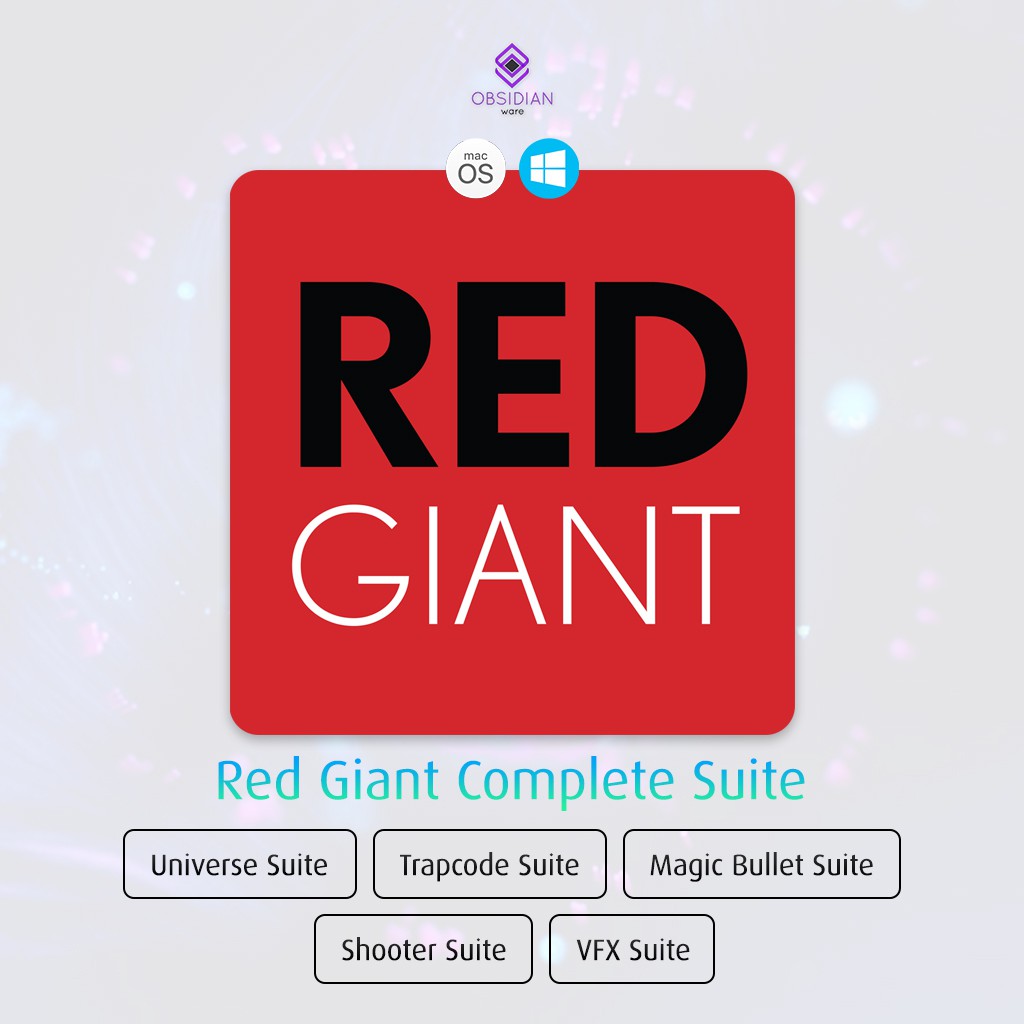 Red Giant 2025 Complete Set - Universe | VFX | Magic Bullet | Trapcode | Shooter Suite Windows ...