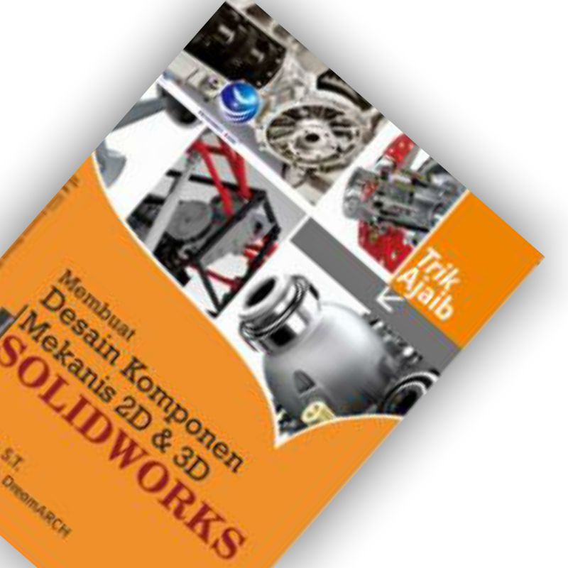 Book of Magic Tricks for Creating 2D and 3D Mechanical Component ...