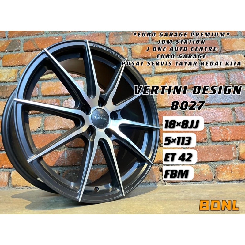 VERTINI DESIGN WHEELS 18INC ACCORD CIVIC FC FD FB INSPIRA LANCER MAZDA3 ...