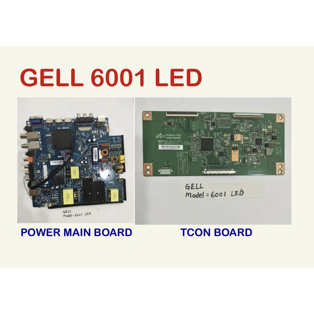 GELL LED TV 6001 LED Power Main Board CV358H-T50 Tcon Board V500HJ1-CE6 ...