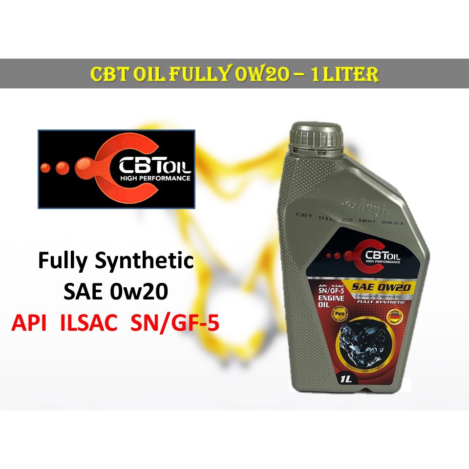 CBT OIL - 0w20 Fully Synthetic API ILSAC SN/GF-5 Engine Oil 0w-20 ...