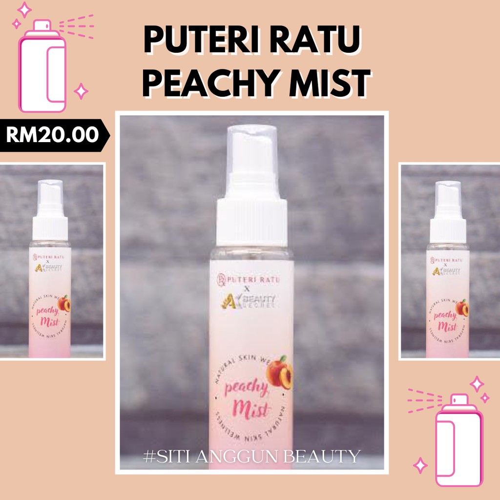 🔥ORIGINAL HQ🔥 PUTERI RATU PEACHY MIST + FREE GIFT | Shopee Malaysia