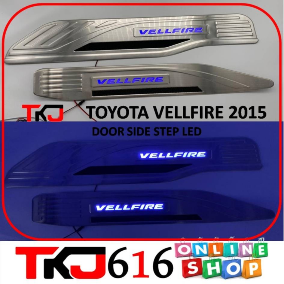 TOYOTA VELLFIRE 2015 DOOR SIDE STEP LED | Shopee Malaysia