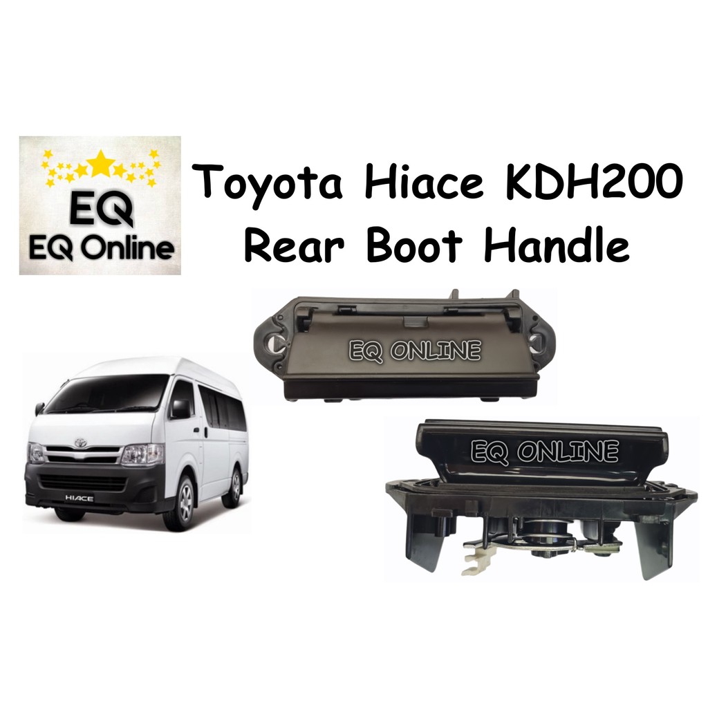 Toyota Hiace KDH200 Rear Boot Handle | Shopee Malaysia