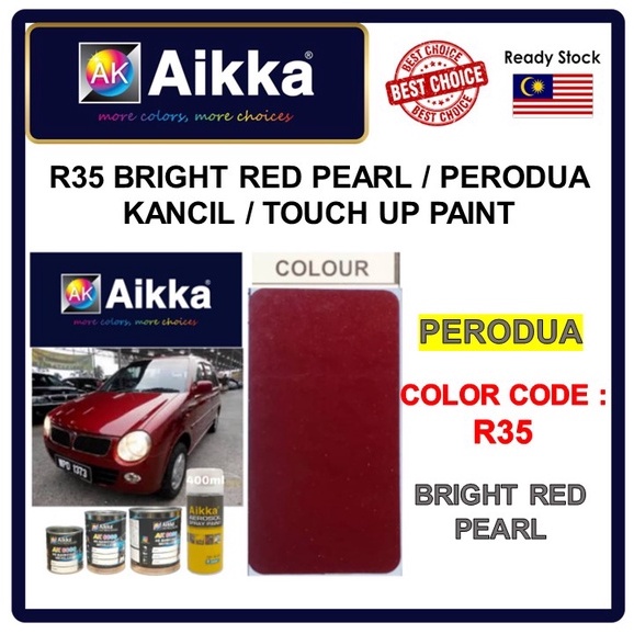 AIKKA Automotive Paint / Perodua R35 BRIGHT RED PRARL / Touch Up Paint ...