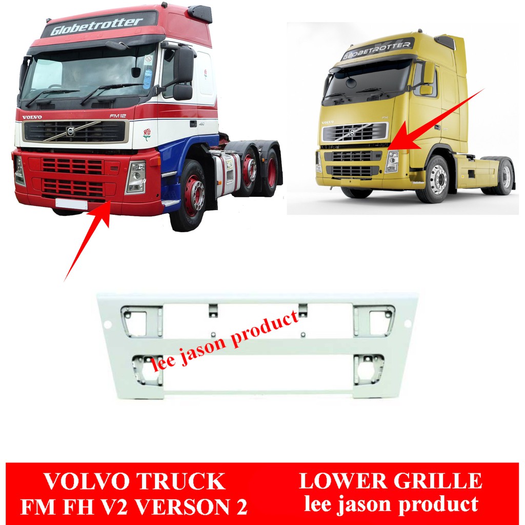 J121S14 VOLVO TRUCK FM FH V2 VERSON 2 LOWER GRILLE LOWER PANEL GRILLE ...
