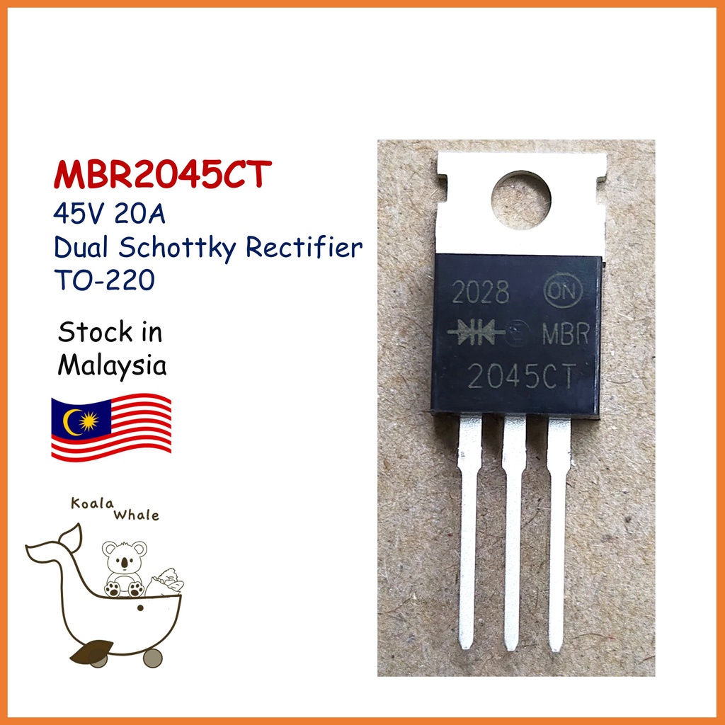 MBR2045CT MBR2045 45V 20A Dual Schottky Rectifier TO-220 Diode | Shopee Malaysia
