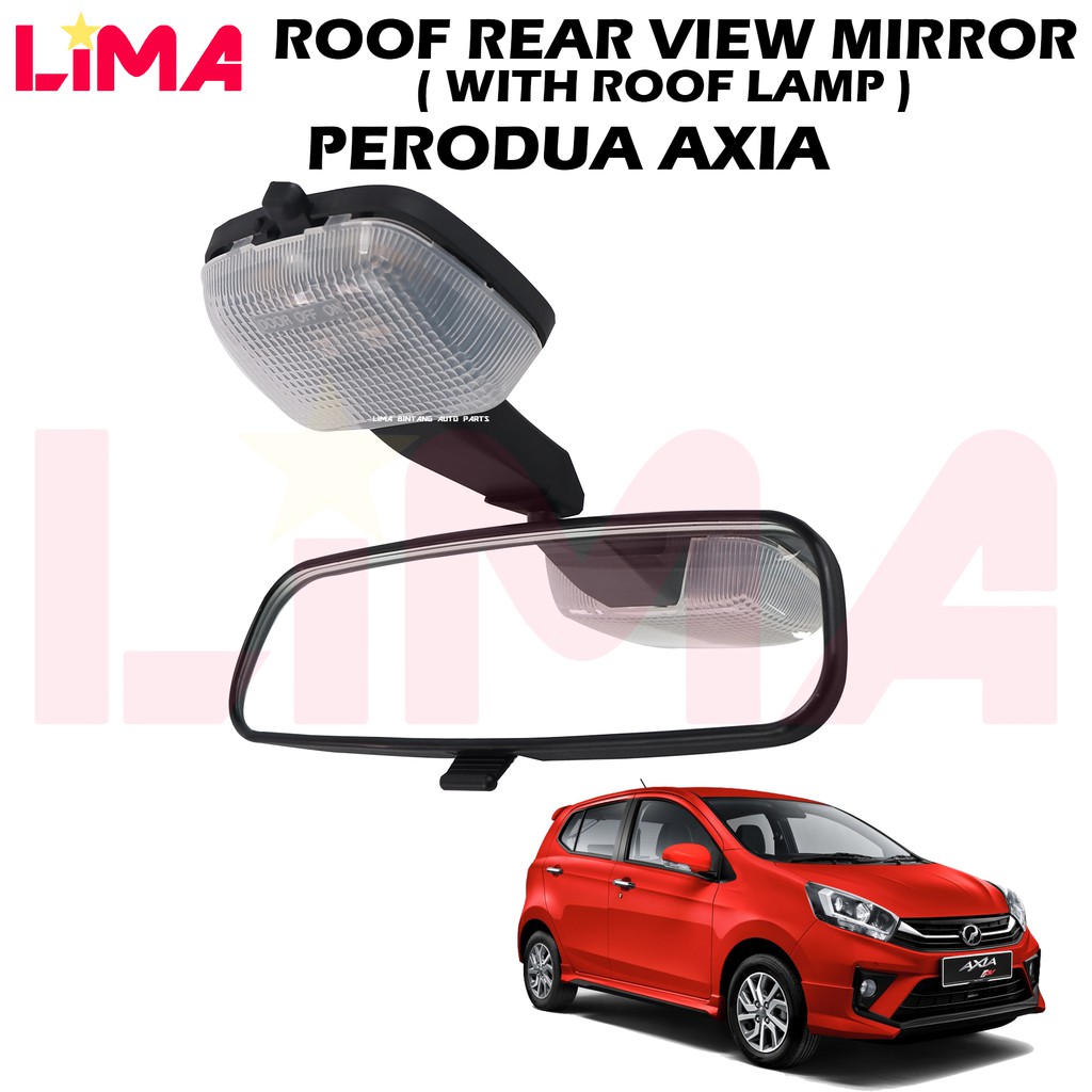 PERODUA AXIA ROOF REAR VIEW MIRROR , FRONT ROOM MIRROR *ORIGINAL ...