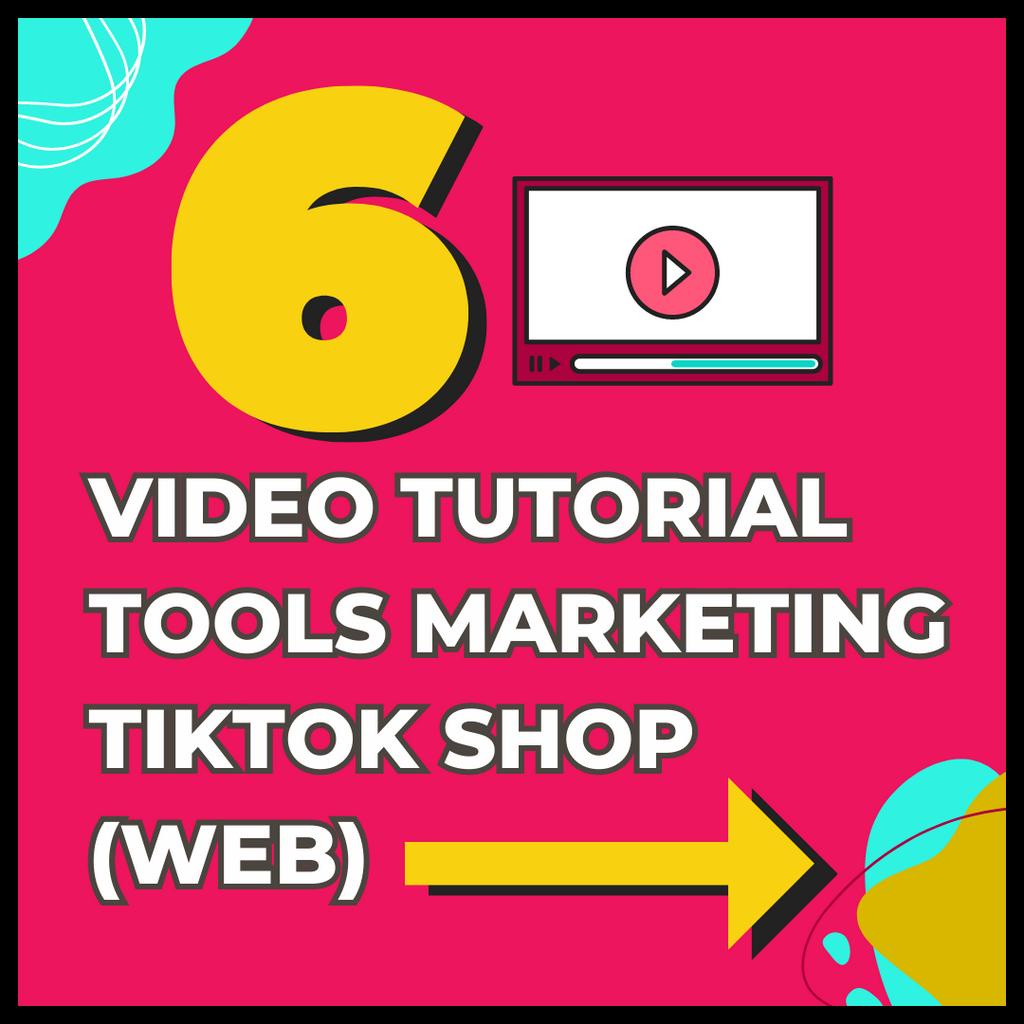 6 VIDEO Tutorial TOOLS Marketing Tiktok Shop. | Shopee Malaysia