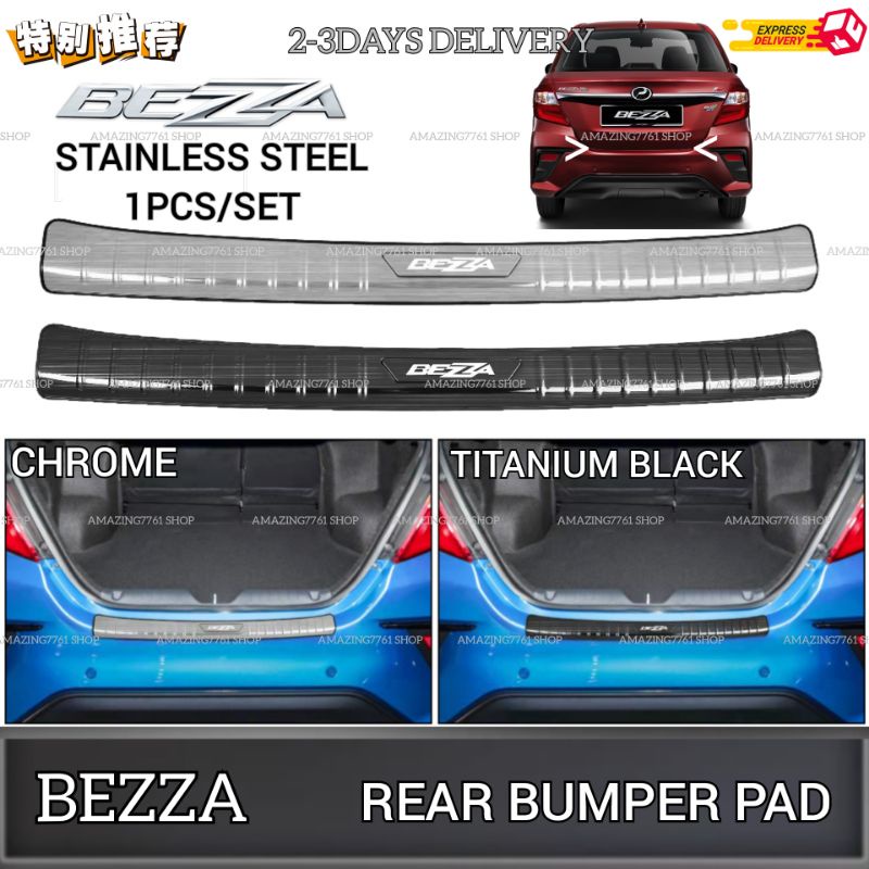 AMAZING PERODUA BEZZA 2019-2024 STAINLESS STEEL CAR REAR BUMPER PAD ...