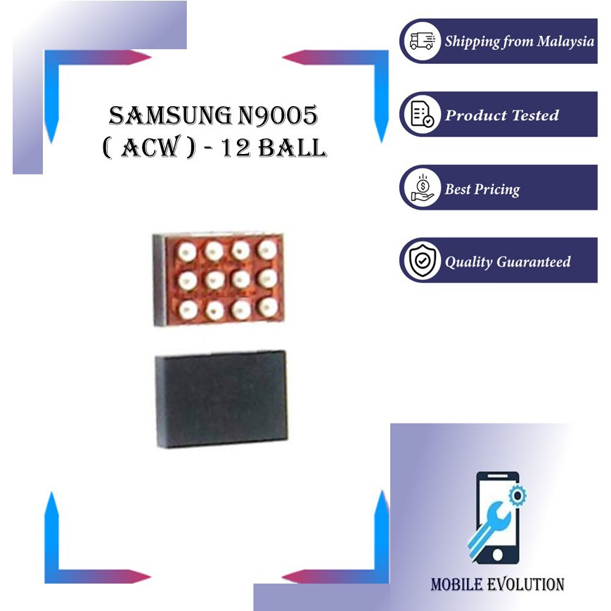 SM N9005 ( ACW ) - 12 Ball Charging IC New Replacement Part | Shopee Malaysia