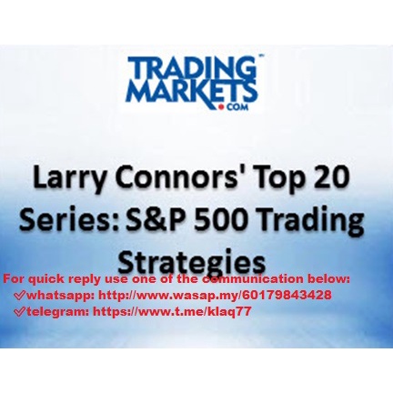 Larry Connors - Top 20 SP500 Trading Strategies Course (Total size: 190 ...
