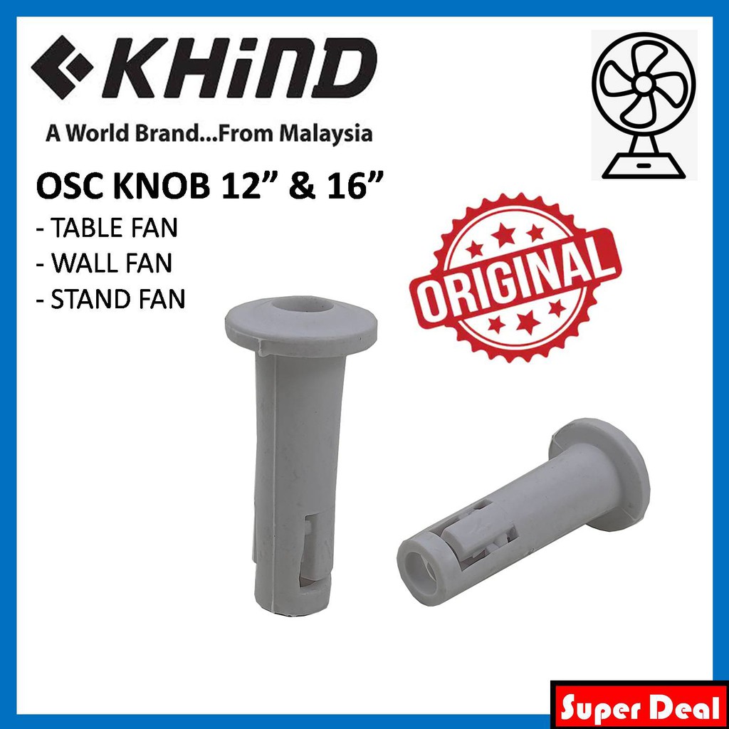 [ORIGINAL] KHIND Screw OSC Knob 12" And 16" Table Fan/Stand Fan/Wall ...