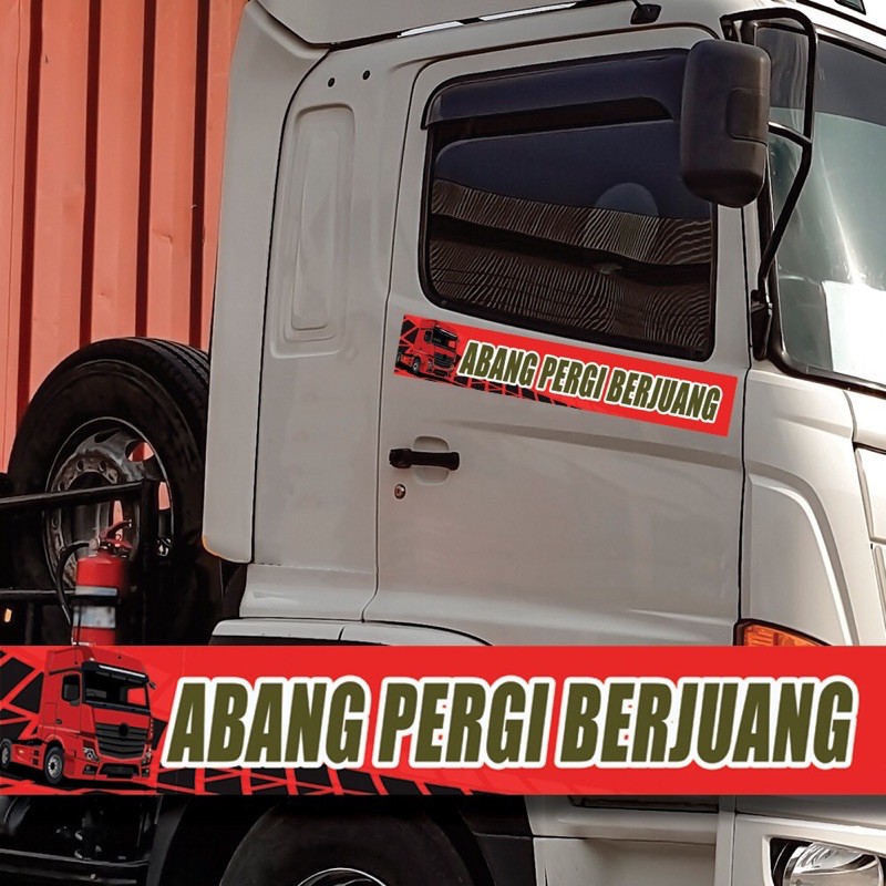 🔥HOT SALE 🔥Sticker lorry / lori / bas . ABANG PERGI BERJUANG stiker ...