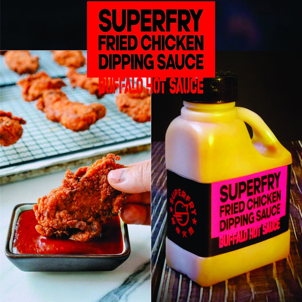 SUPERFRY fried chicken dipping sauce - BUFFALO HOT SAUCE | 炸鸡蘸酱 ...