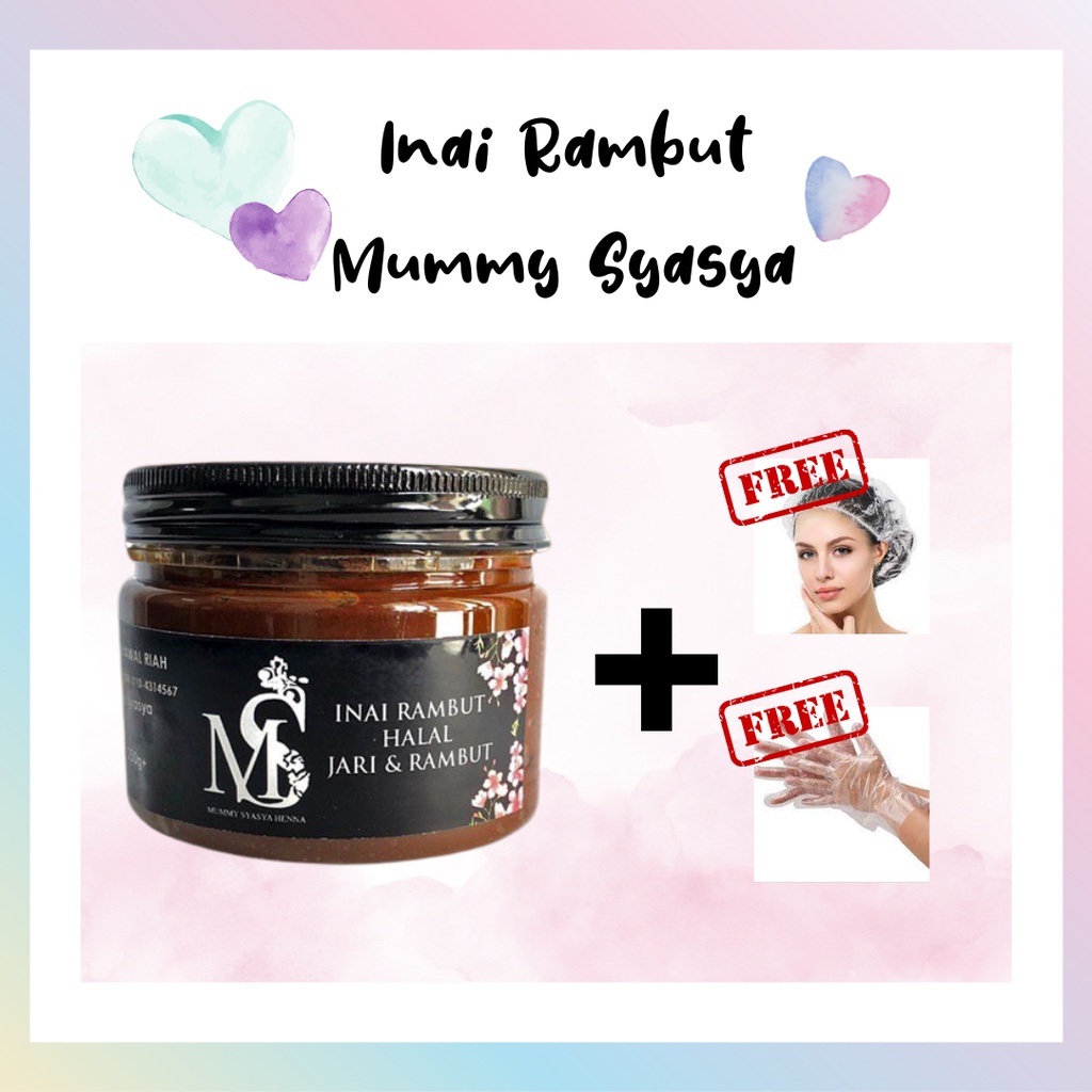 INAI RAMBUT HALAL MUMMY SYASYA | PEWARNA RAMBUT INAI SAH SOLAT (MESRA ...