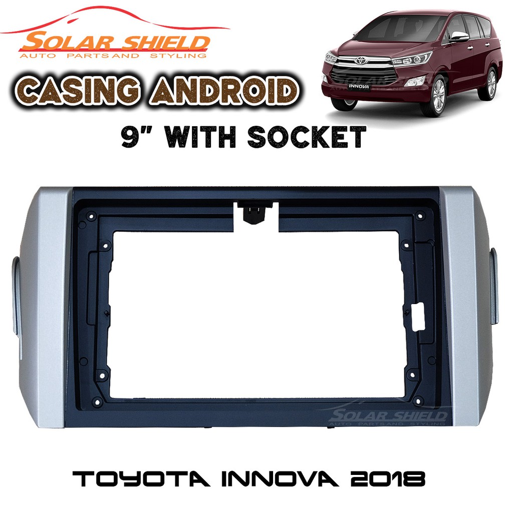 Toyota Innova 2015 2016 2017 2018 9'' Android Player Casing With Socket ...