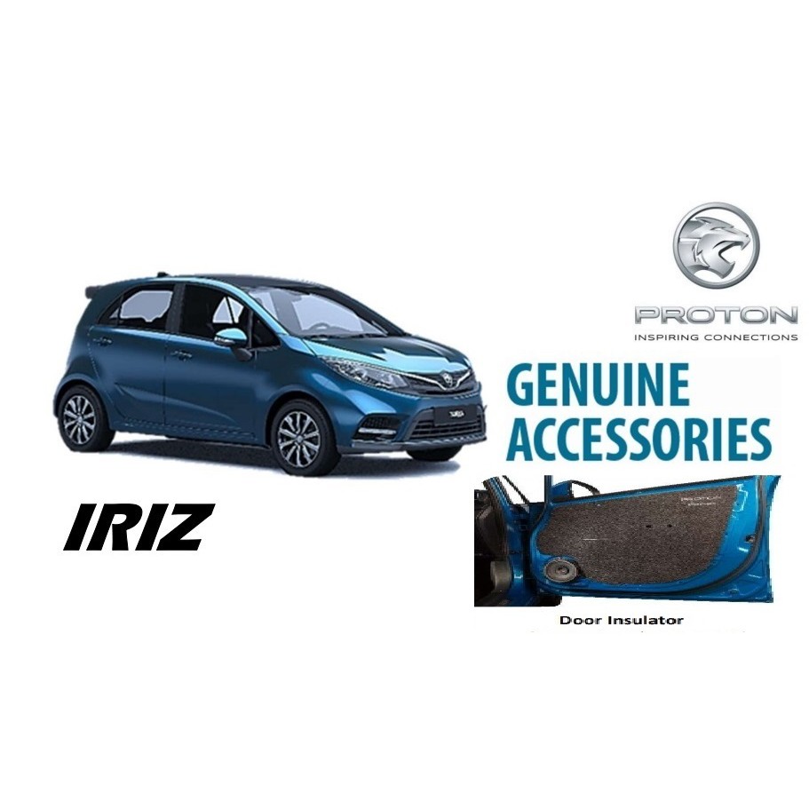 Proton Original Iriz/persona Door insulator set，free installation in ...