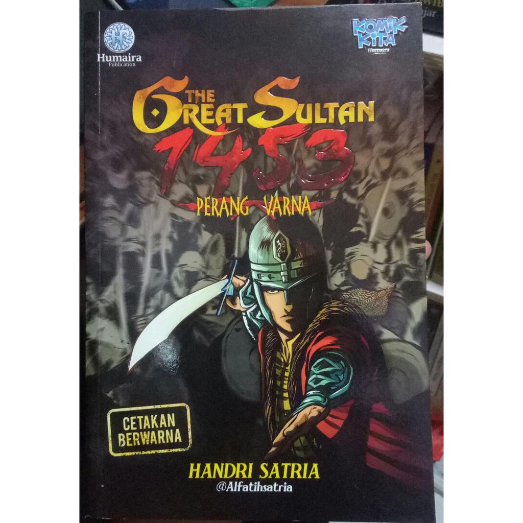 THE GREAT SULTAN 1453 PERANG VARNA - HANDRI SATRIA | Shopee Malaysia