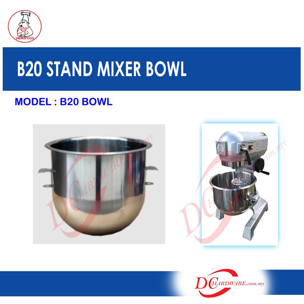 VIBROFOOD B20 COMMERCIAL STAND FOOD MIXER BOWL (ACCESSORY ONLY ...