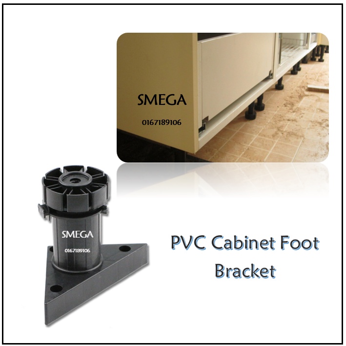 SMEGA Adjustable Cabinet PVC Foot/Leg Bracket/ Kabinet Kaki 柜脚 | Shopee ...