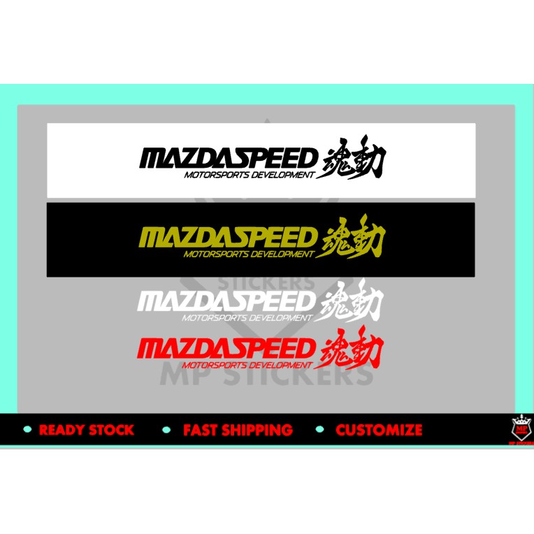 MAZDASPEED MOTORSPORTS DEVELOPMENT WINDSCREEN STICKER MAZDA 2 MAZDA 3 ...