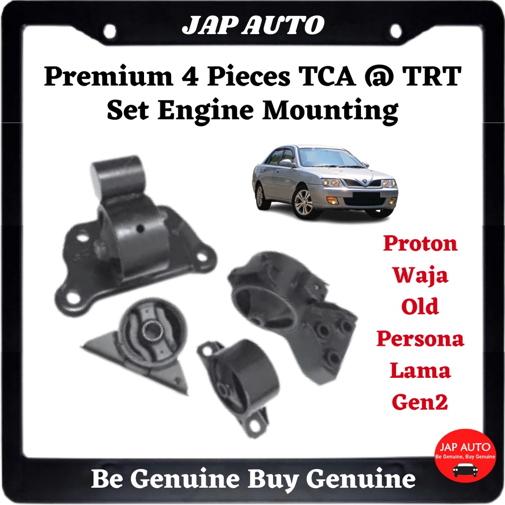Proton Waja Old Persona Lama Gen2 - Premium 4 Pieces TCA @ TRT Set Engine Mounting Auto Manual ...