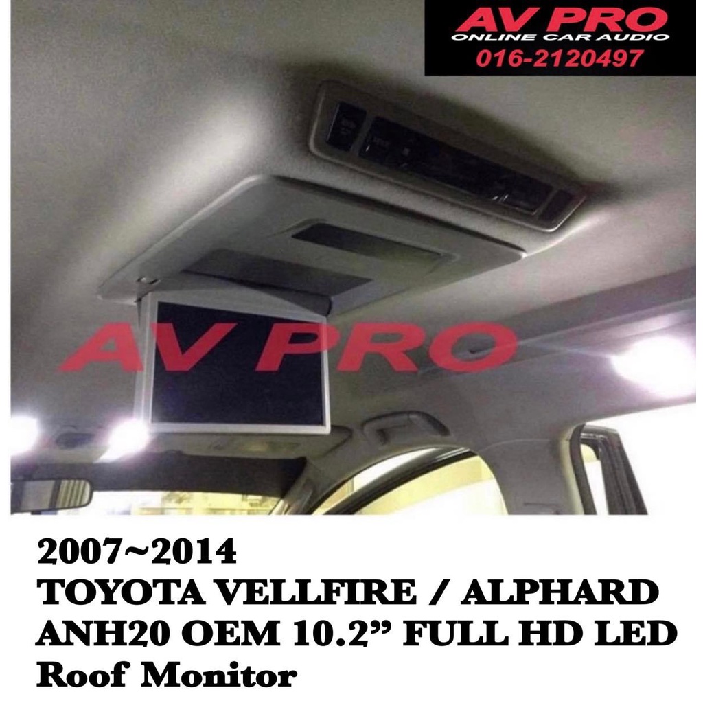 2007~2014 TOYOTA VELLFIRE / ALPHARD ANH20 OEM 10.2" FULL HD LED Semi ...