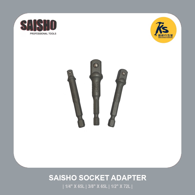 SAISHO Socket Adapter ( 1/4" X 65L | 3/8" X 65L | 1/2" X 72L ) | Shopee ...