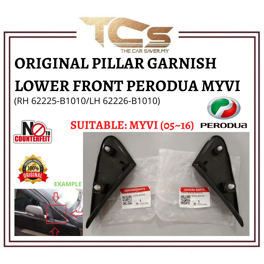 ORIGINAL PILLAR GARNISH LOWER FRONT PERODUA MYVI (62225-B1010/62226 ...