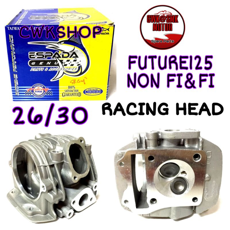 FUTURE125 FI/NON FI RACING HEAD 26/30 ESPADA | Shopee Malaysia