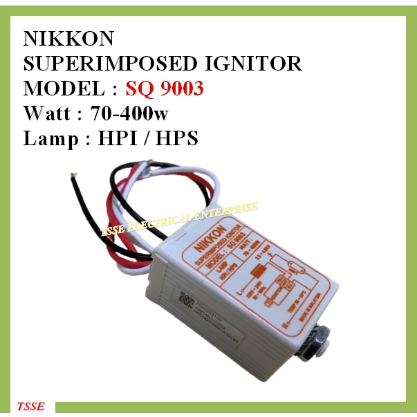 🔥Ready Stock🔥 NIKKON SQ9003 Superimposed Ignitor (70W-400W) | Shopee ...