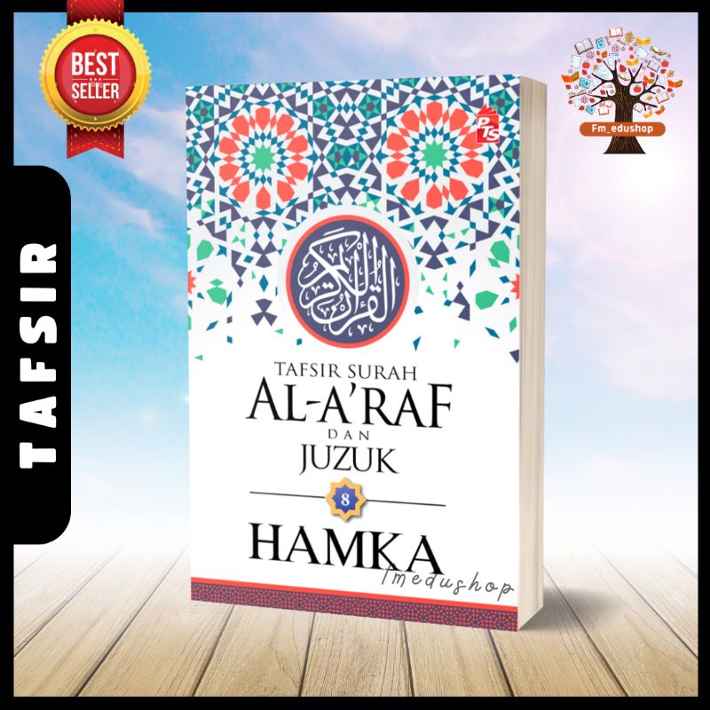 Tafsir Surah Al A'raf dan Juzuk 8 - Tafsir Al Azhar Hamka Kitab Al ...