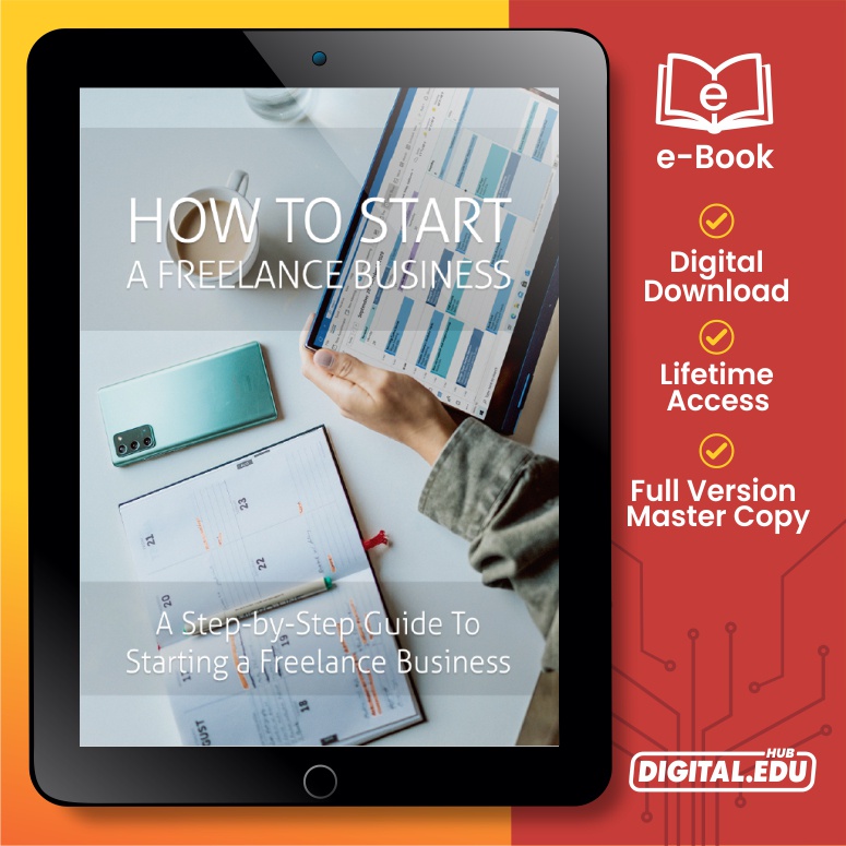 How to Start a Freelance Business- A Step-by-Step Guide to Build a Freelance Business [ E-Book ...