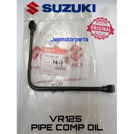 VR125 PIPE COMP OIL SUZUKI VR125 11280-46F00-00 ORIGINAL100%SUZUKI ...