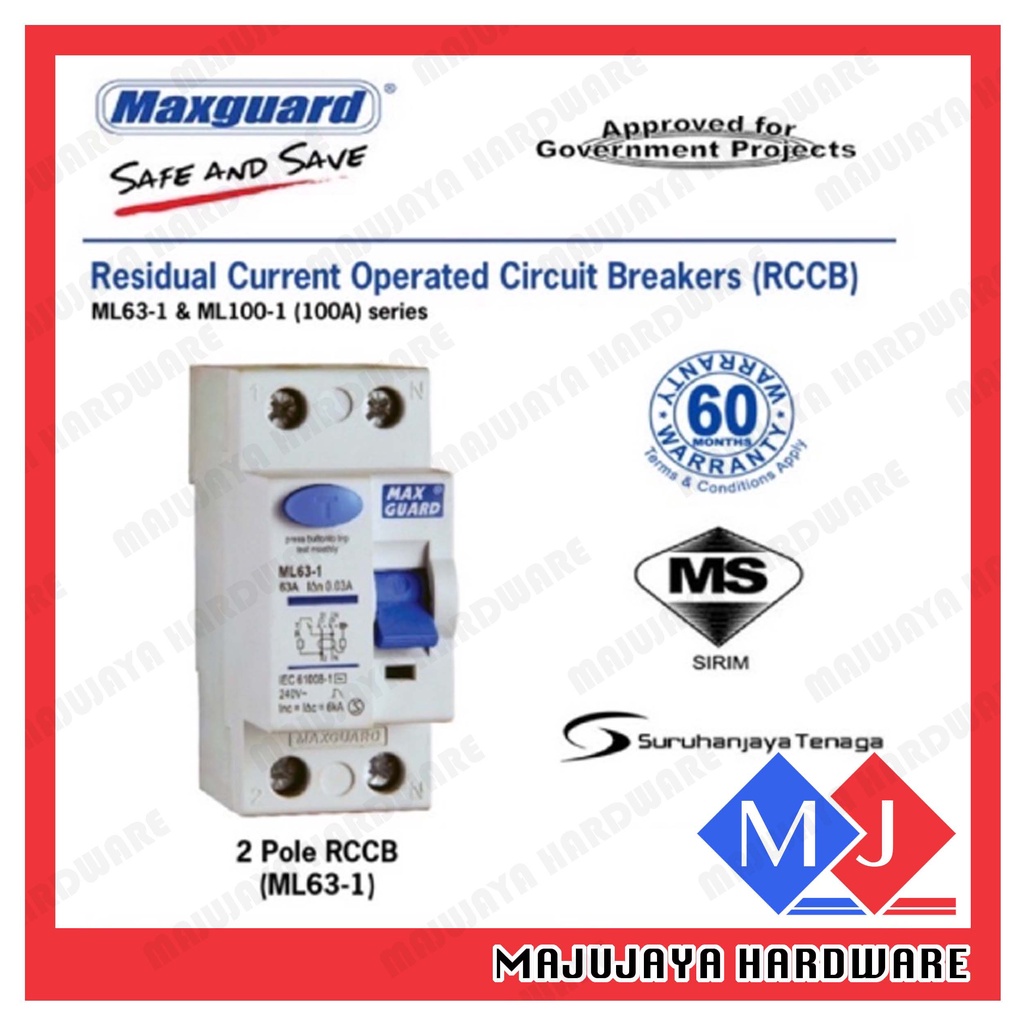 MAXGUARD 2 POLE ELCB RCCB 16A 20A 25A 40A 63A （10mA / 30mA & 100mA）SIRIM APPROVED 6KA Miniature ...