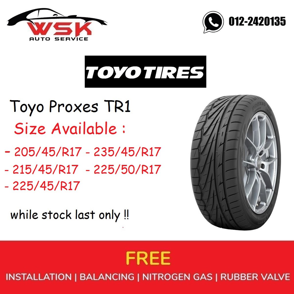 ( TOYO PROXES TR1)( YEAR 2022-2023 )( SIZE 17''- 18'''SERIES ) FREE INSTALLTION !! OFFER OFFER ...