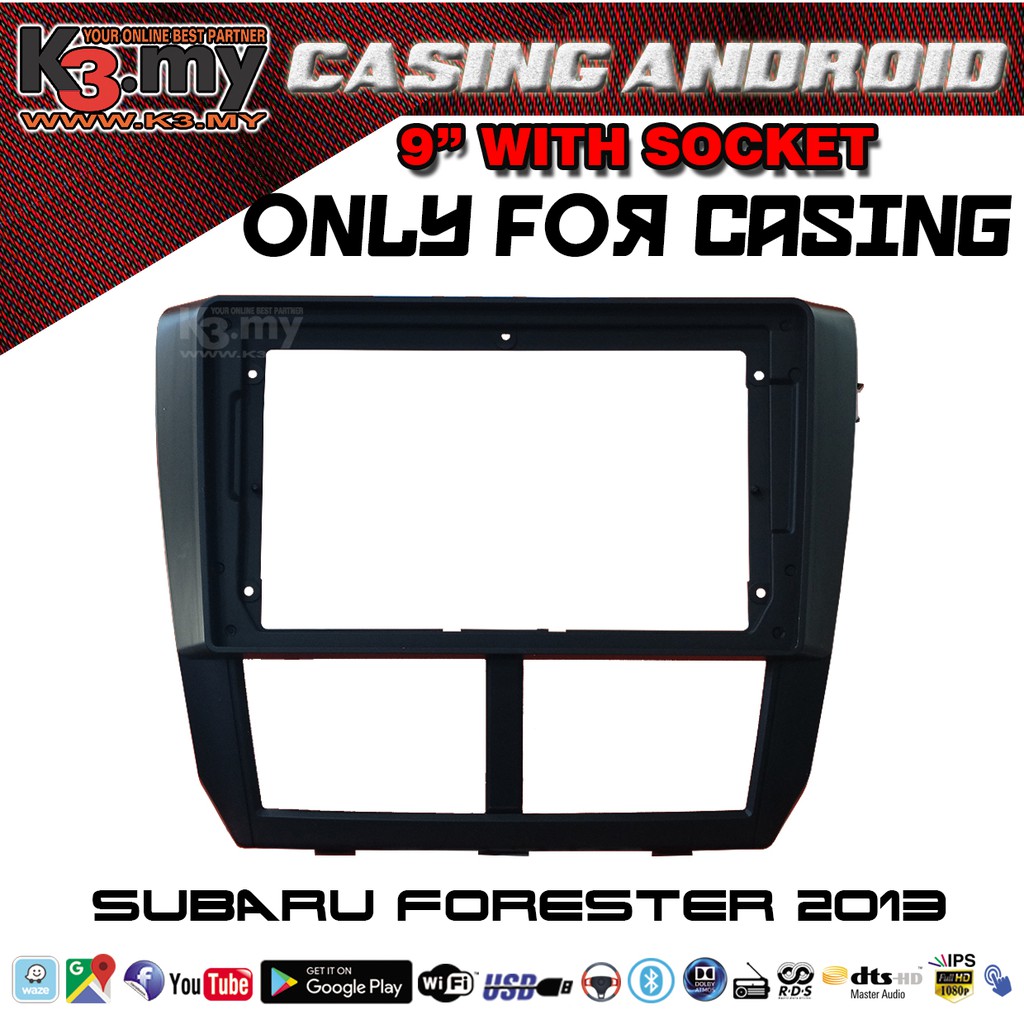 Subaru Forester 2013 9'' Android Player Casing (With Socket) | Shopee ...