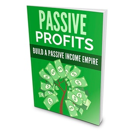 Passive Profits - Build a Passive Income Empire (ebook) | Shopee Malaysia