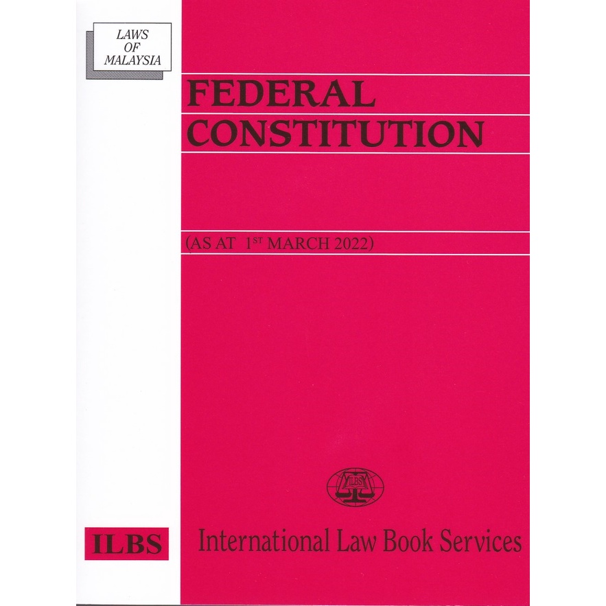 Federal Constitution (Handbook - Small Size) [As At 1st March 2022 ...