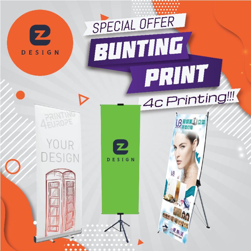 Roll up Printing / Tripod Stand Printing / X-Stand printing / Bunting ...