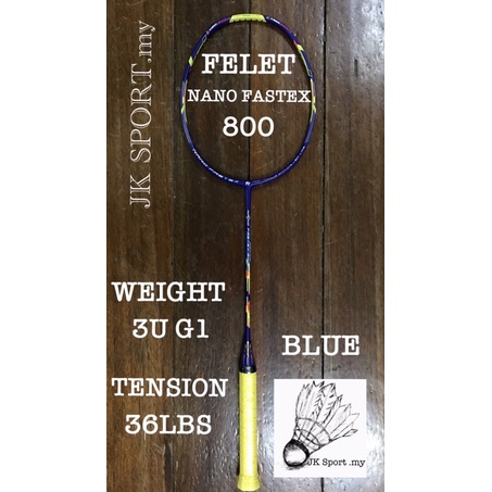 FELET NANO FASTEX 800 ( BLUE) BADMINTON RACKET | Shopee Malaysia