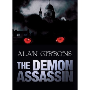 [BnB] The Demon Assassin by Alan Gibbons (Condition: Good) | Shopee ...