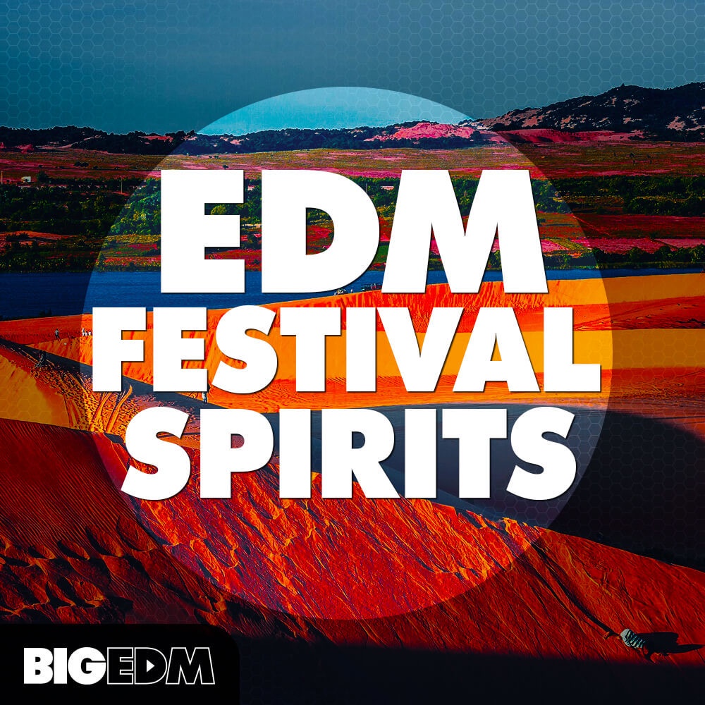 Big EDM EDM Festival Spirits 🔰 ProducerLoops *Sample Pack* (Win/Mac) | Shopee Malaysia